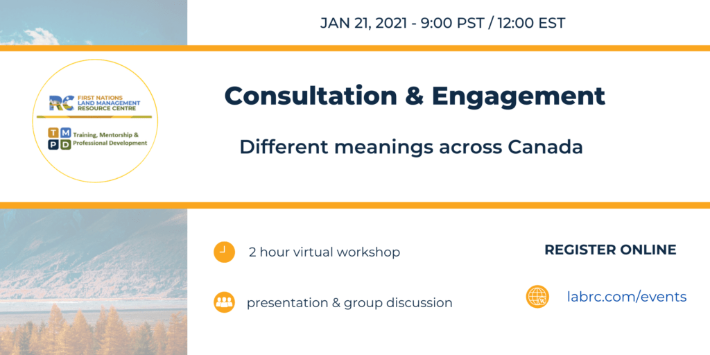 WORKSHOP - Consultation & Engagement • First Nations Land Management ...