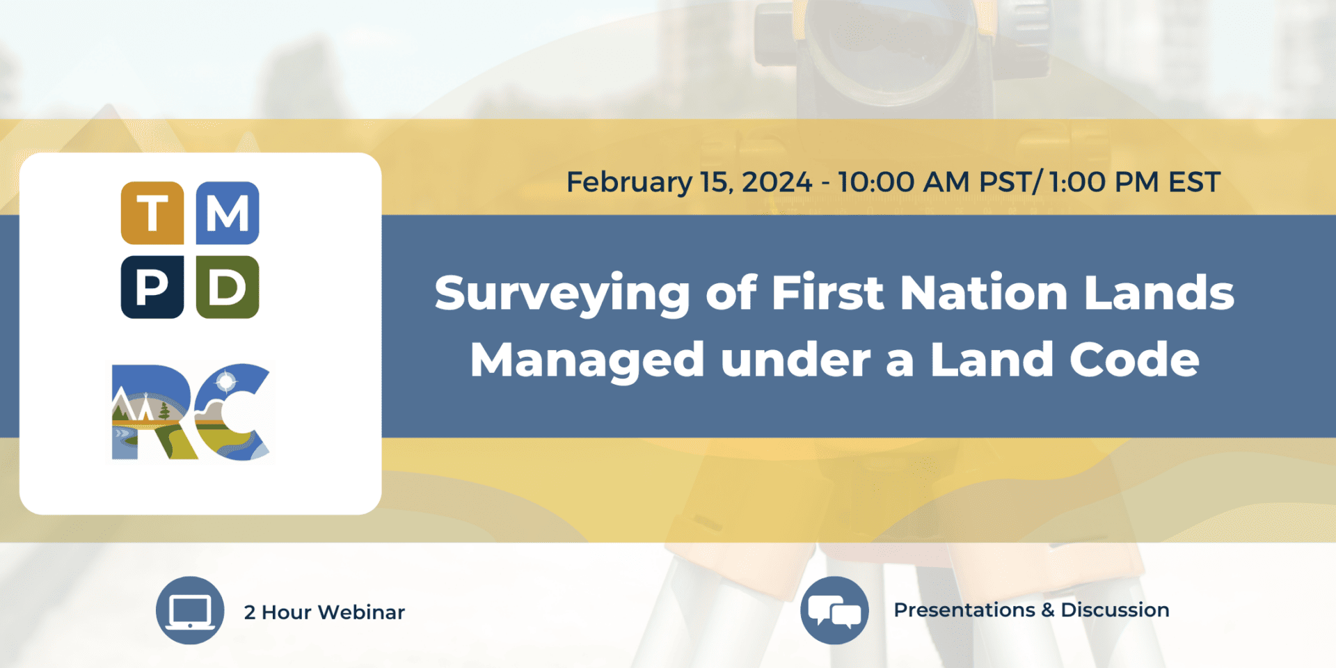 TMPD WEBINAR - Surveying of First Nation Lands Managed Under a Land ...