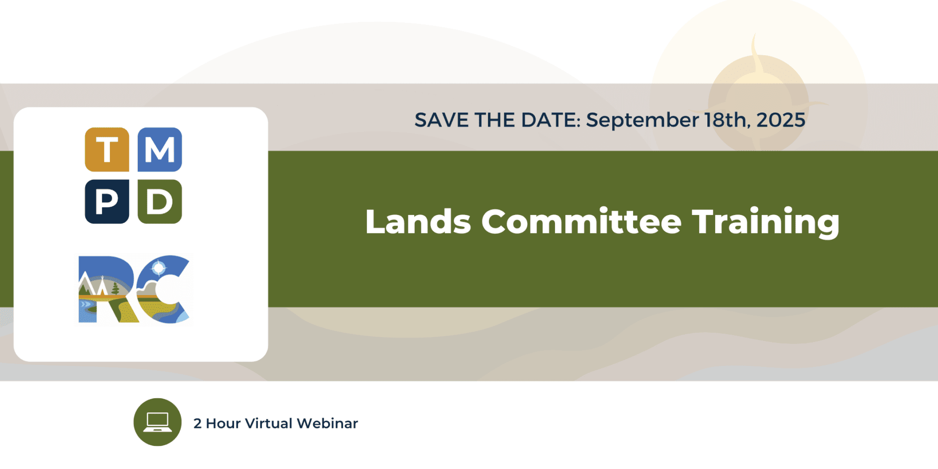 Save the Date: TMPD Webinar- Lands Committee Training • First Nations ...
